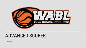 Hawks WABL Level 1A Scorebench Training 2024 - Perry Lakes Basketball